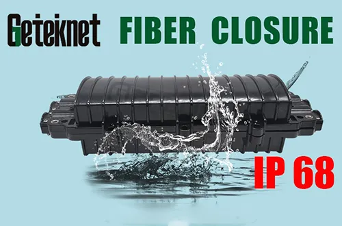 IP68 Fiber Splice Closure: The OEM Guide to Waterproofing Standards ...